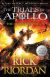 THE DARK PROPHECY THE TRIALS OF APOLLO BOOK 2