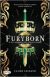 FURYBORN 2 EL LABERINTO DEL FUEGO ETERNO