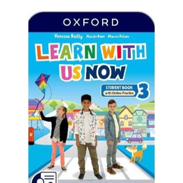 Learn With Us Now Level 3 Student Book with Online Practice
