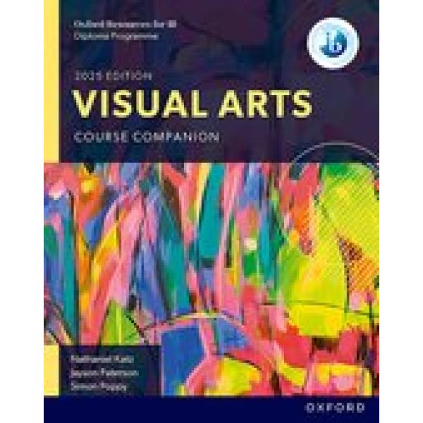 OXFORD RESOURCES FOR IB VISUAL ARTS