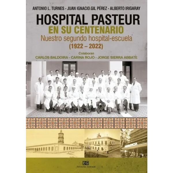 Hospital Pasteur en su centenario