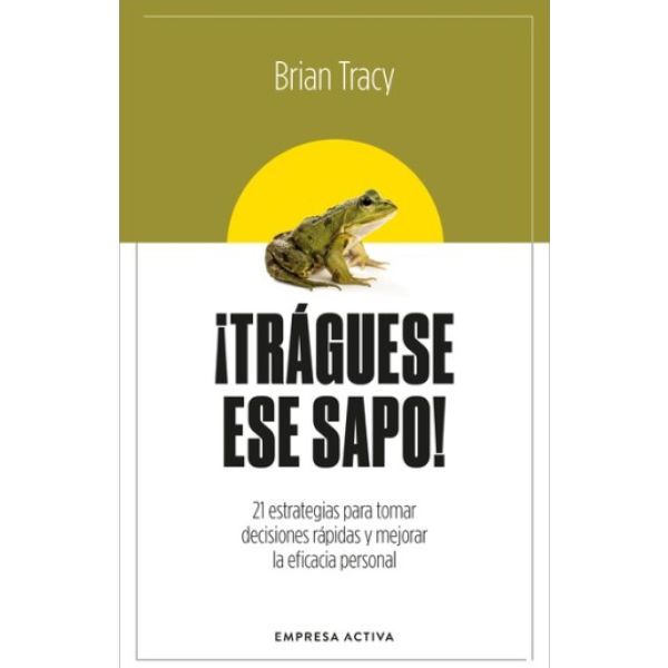 ¡TRÁGUESE ESE SAPO!